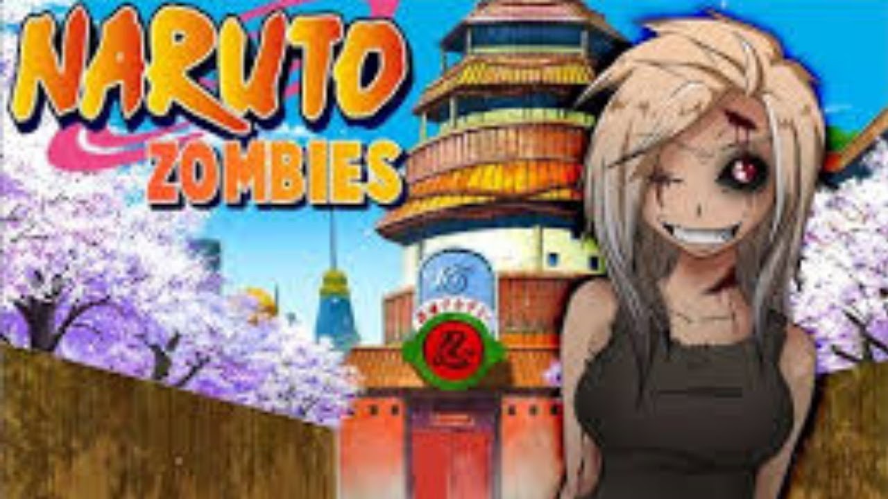 [CUSTOM ZOMBIE] BO3 custom map zombie Naruto Hidden Leaf Village - YouTube