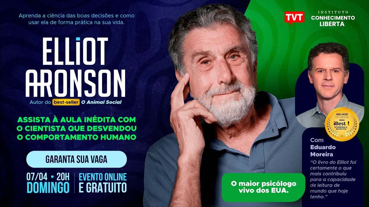 AULA ABERTA COM ELLIOT ARONSON, AUTOR DO BEST-SELLER 'O ANIMAL SOCIAL ...