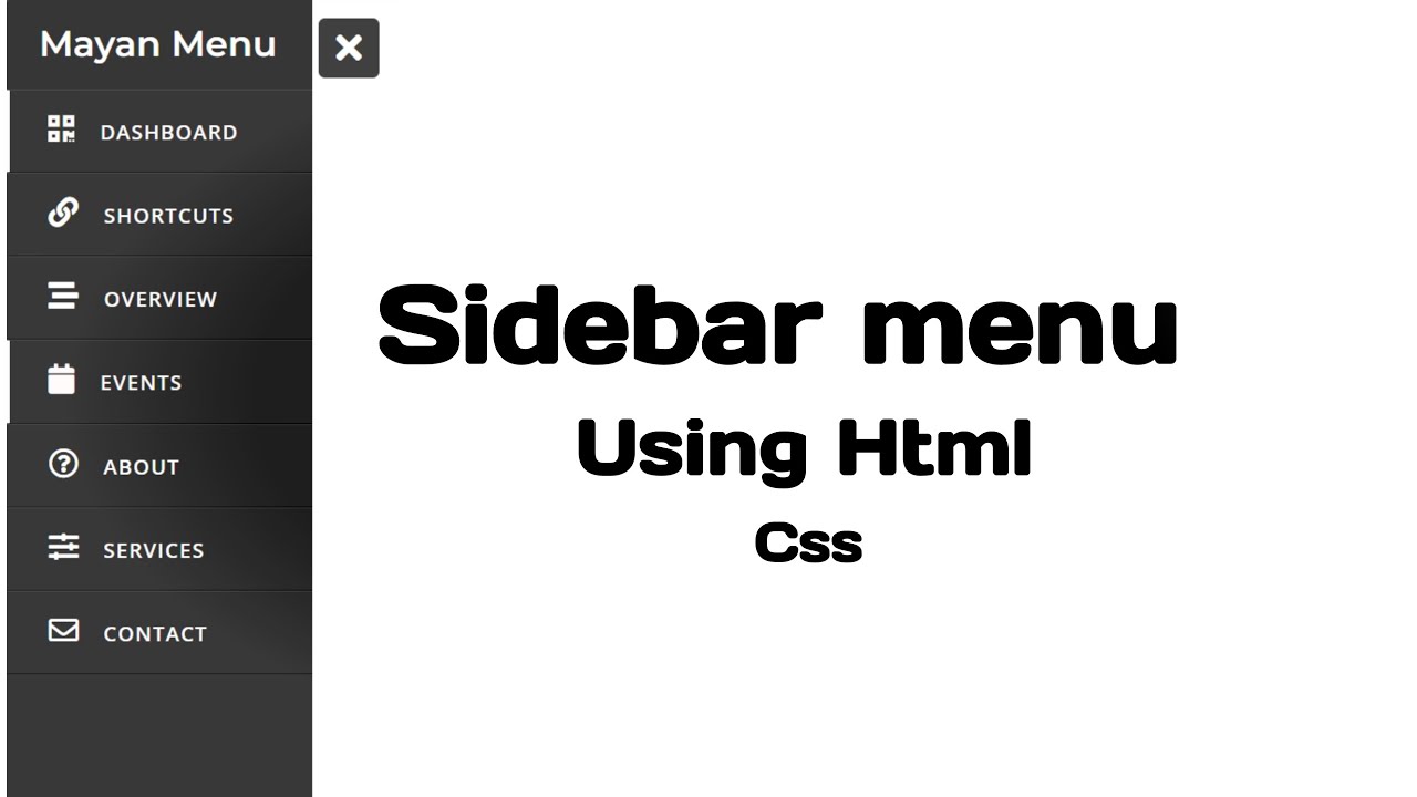 Sidebar Menu Using Html Css And Javascript Mayan Coding Youtube 7367