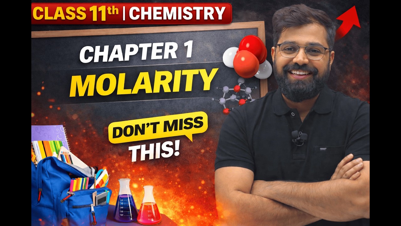 Class 11 Chemistry Molarity Full Chapter | Concepts + Questions | NCERT ...