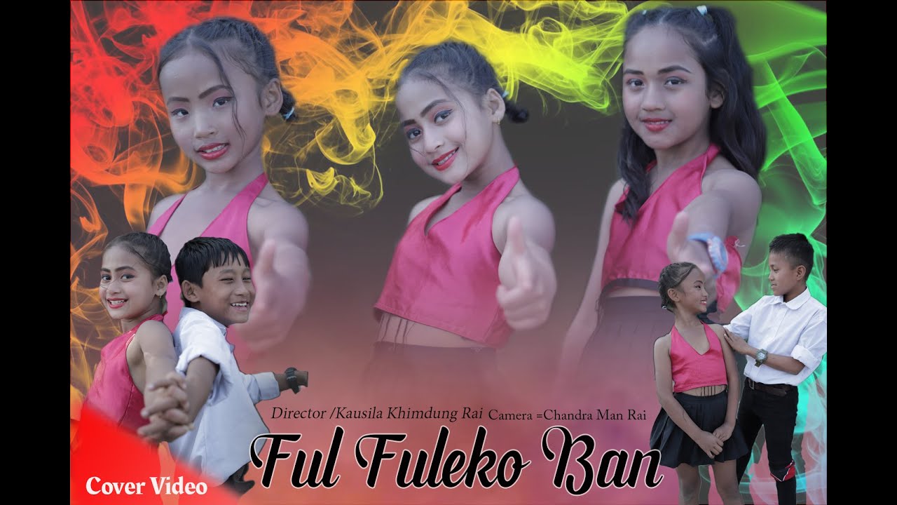 Ful Fuleko Ban | Cover Dance Video By/ Udayapur New Star Dance Studio ...