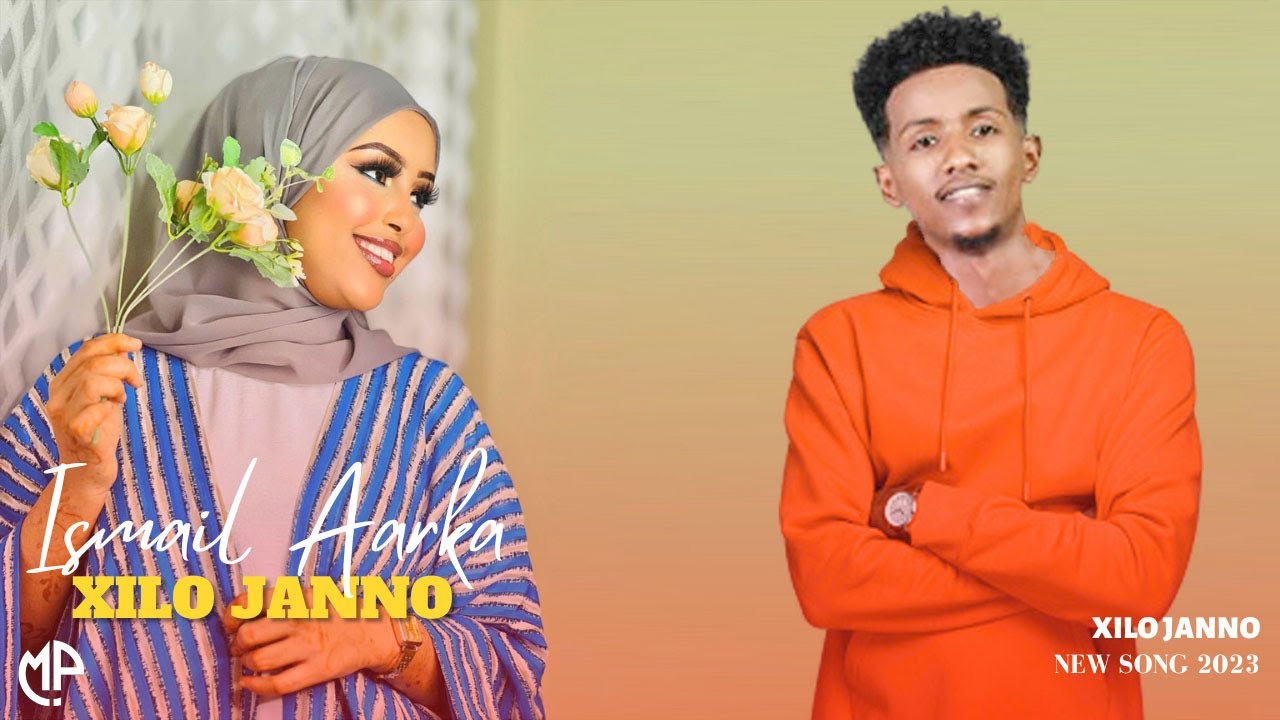 ISMAACIIL AARKA 2023 | XILO JANNO | HEES CUSUB - YouTube