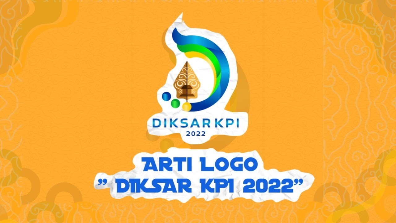 Official Logo Diksar KPI 2022 - YouTube