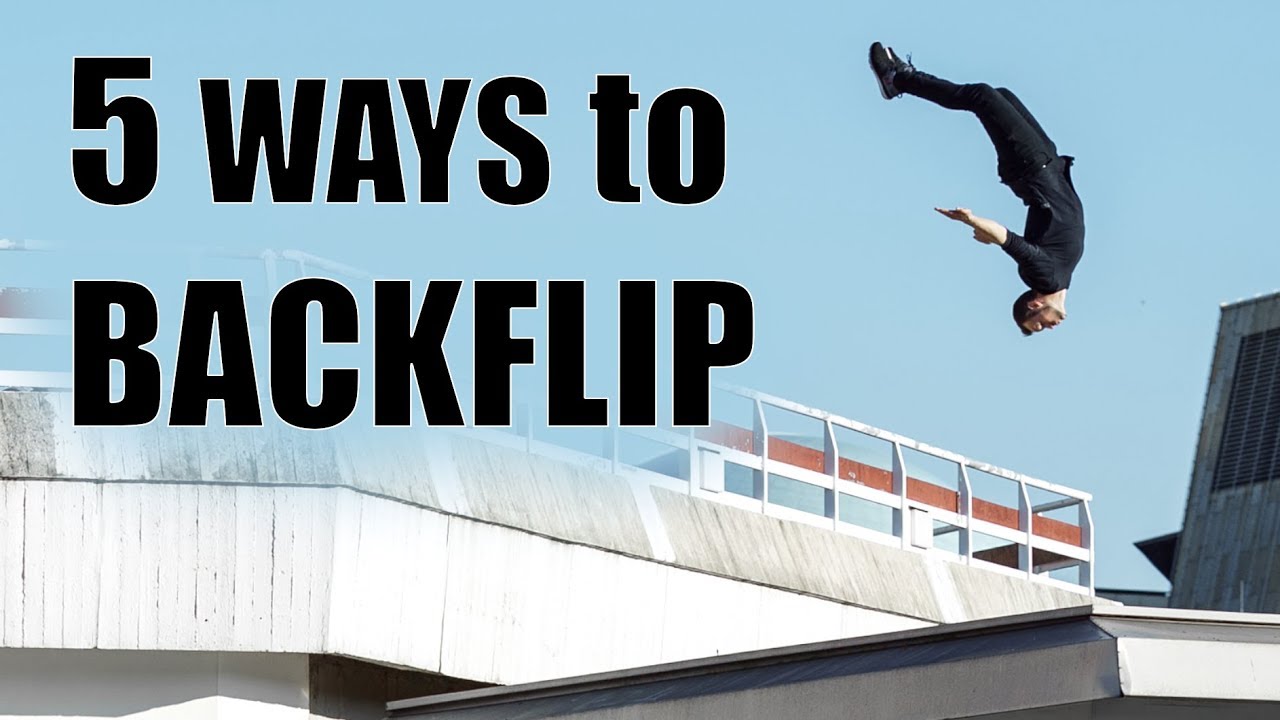 5 Ways To Backflip Backflip Tutorial YouTube 5-ways-to-backflip-backflip-tutorial-youtube