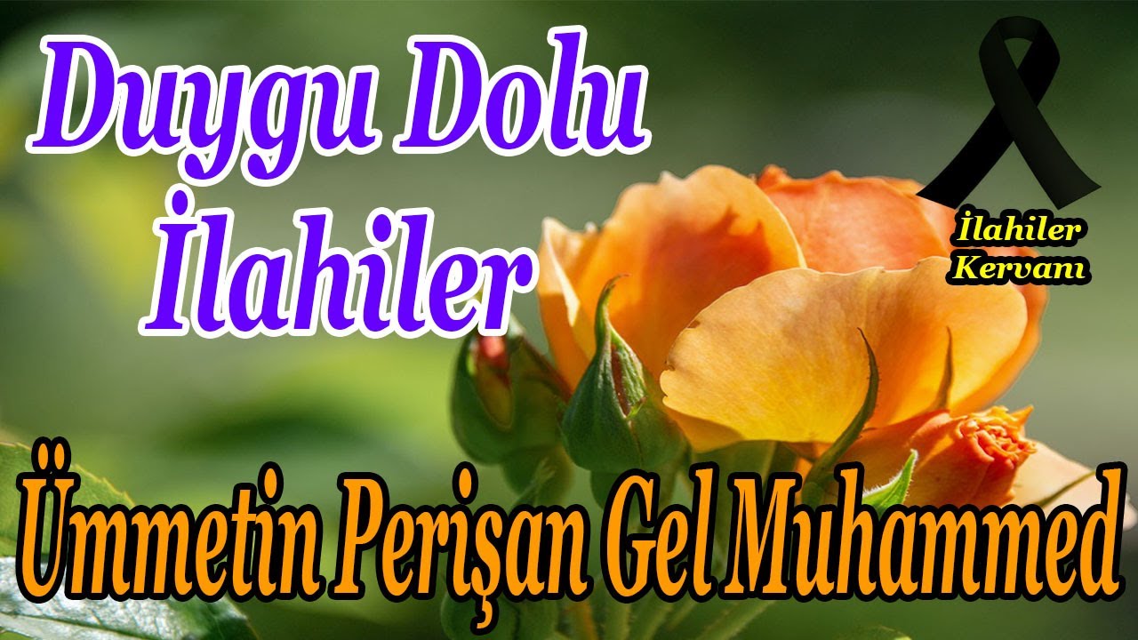En Güzel İlahiler🌹Karışık Seçme İlahiler🌹Yeni Hüzünlendiren Dertli ...