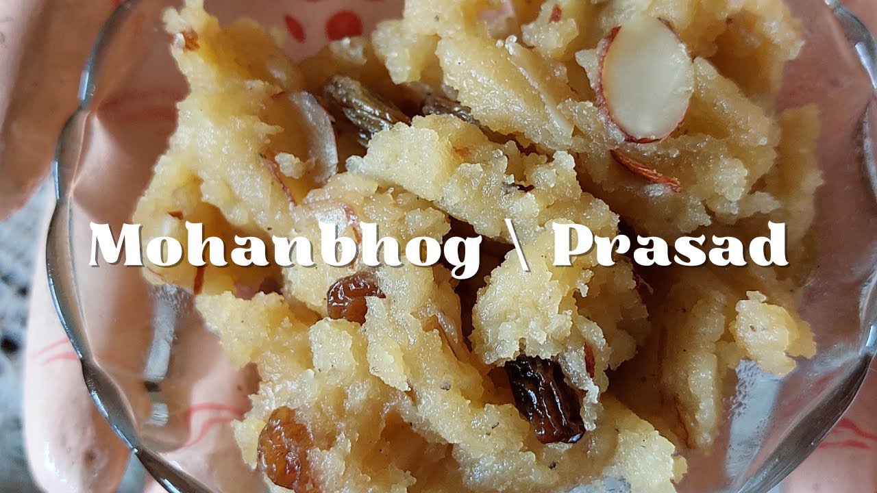Mohanbhog / Prasad Recipe - YouTube