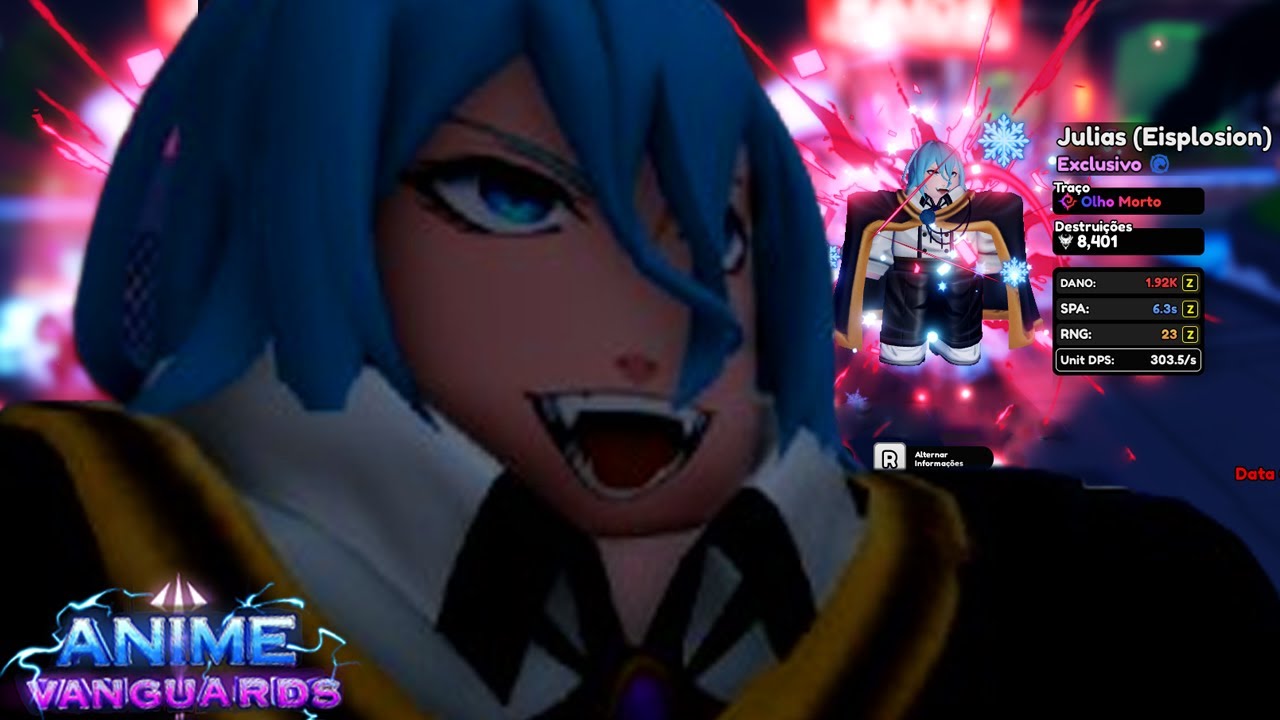 ENTENDENDO O POTENCIAL MÁXIMO DO JULIAS EISPLOSION ANIME VANGUARDS ...