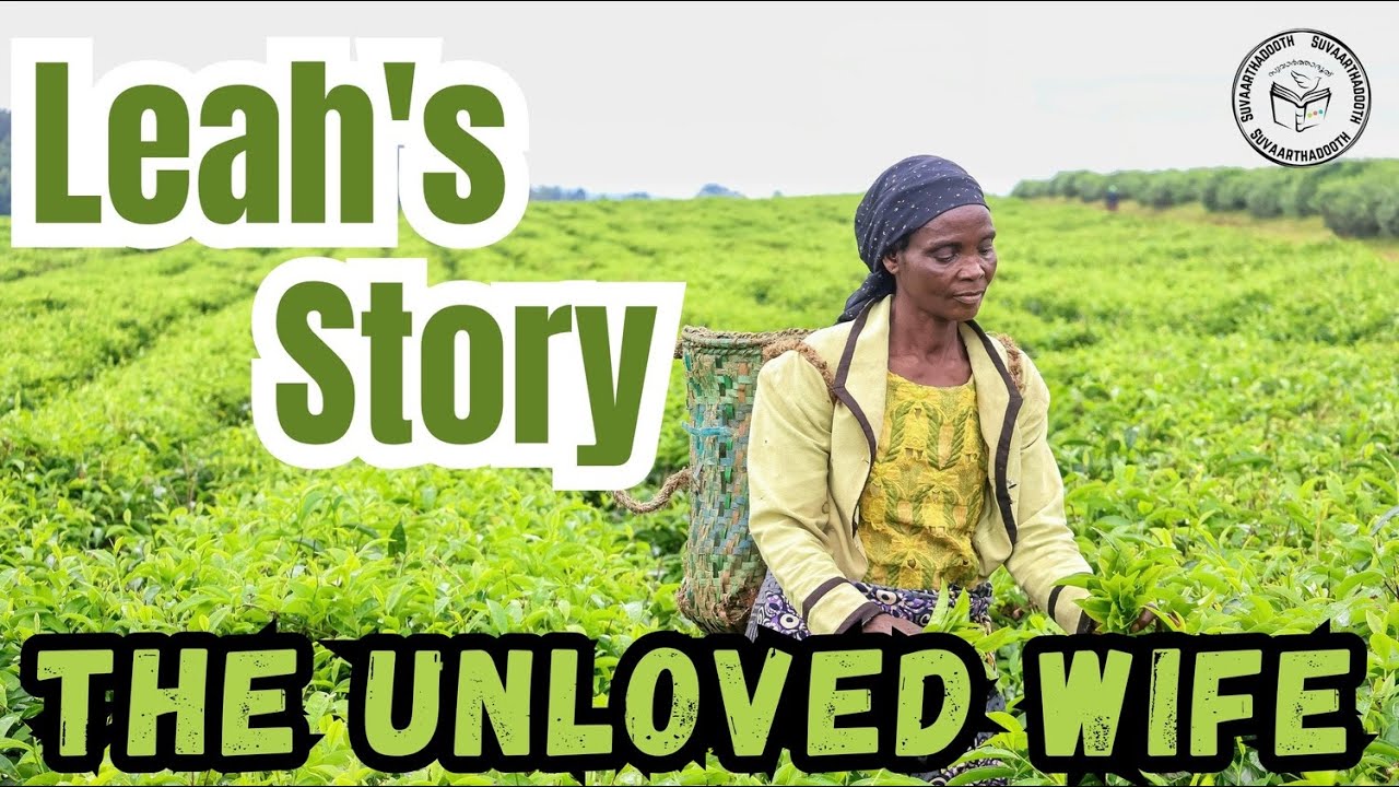 The Story of Leah | Unloved Wife | Narrated from the Bible - YouTube