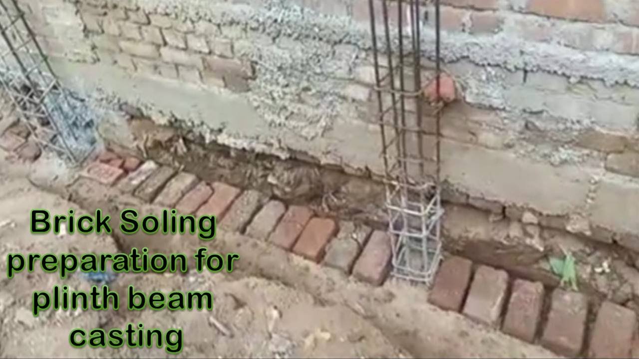 Brick Soling preparation for plinth beam casting II Brick soling - YouTube