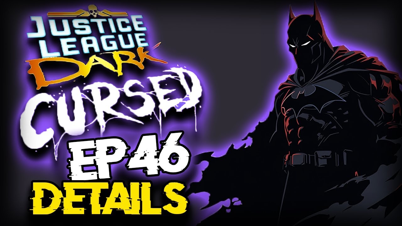 DCUO Episode 46: Justice League Dark Cursed Details - YouTube