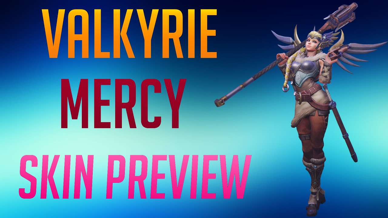 Overwatch Valkyrie Mercy Skin Preview Youtube