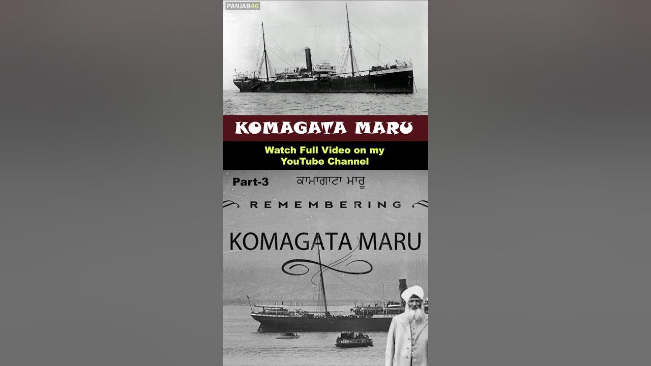 Part-3 Komagata Maru | History of Komagata Maru | PANJAB46 #shorts ...