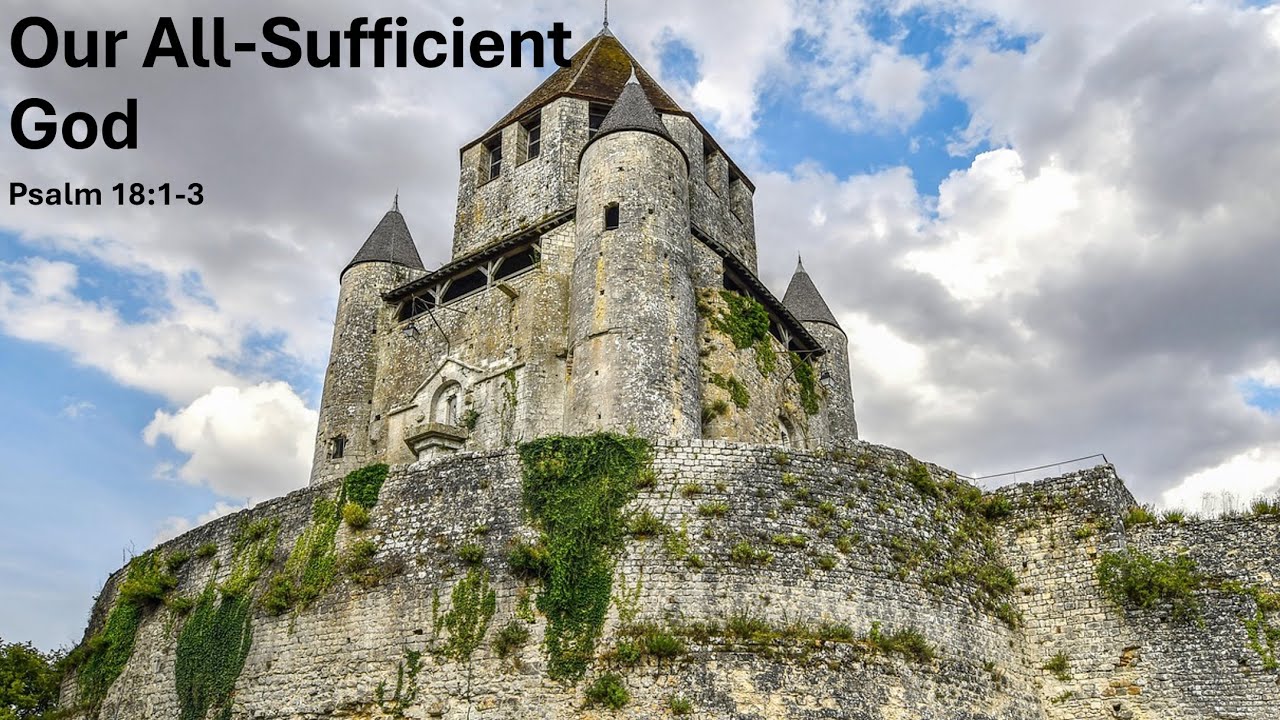Our All-Sufficient God - 3/23/25 - YouTube
