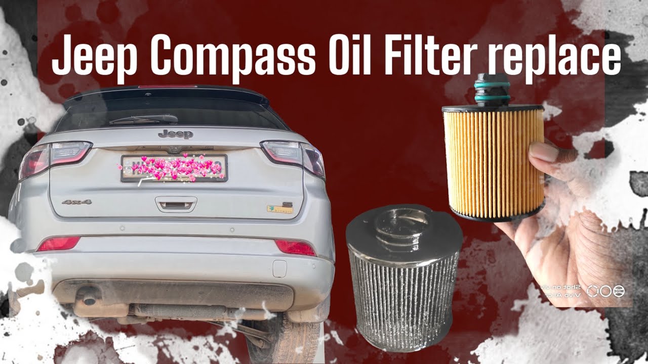 Jeep Compass Oil Filter Replace ll Oil Filter Replacement ll - YouTube