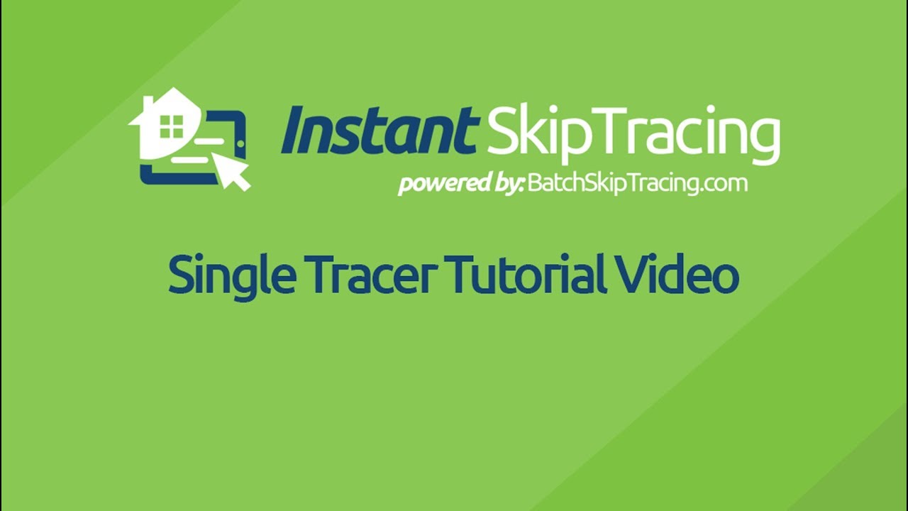 Instant Skip Tracing Single Tracer Tutorial - YouTube