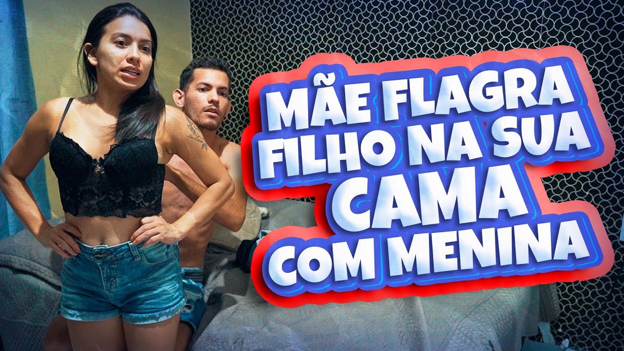 Mãe Flagra Filho Na Sua Cama Com Uma Menina Youtube 1722
