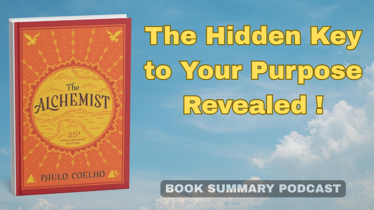 The Alchemist Audiobook Summary | Uncover Your Personal Legend ...