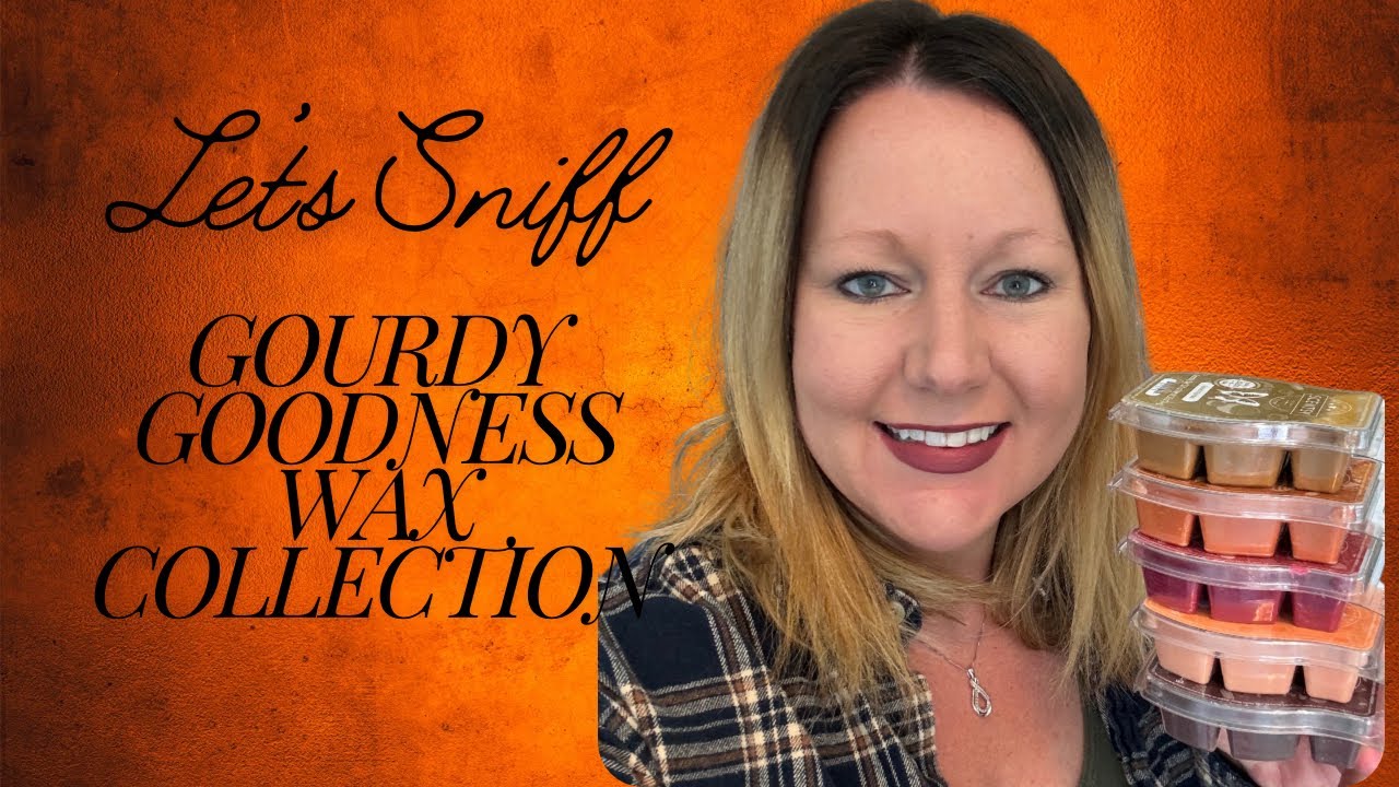 Gourdy Goodness Wax Collection Sniff Session - YouTube