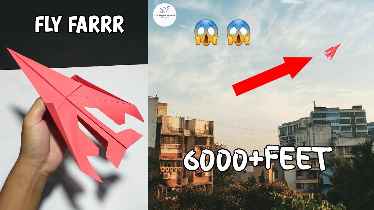 How to make paper plane that flies far -fly all day 6000+FEET | Best ...