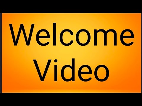 Welcome Video - YouTube