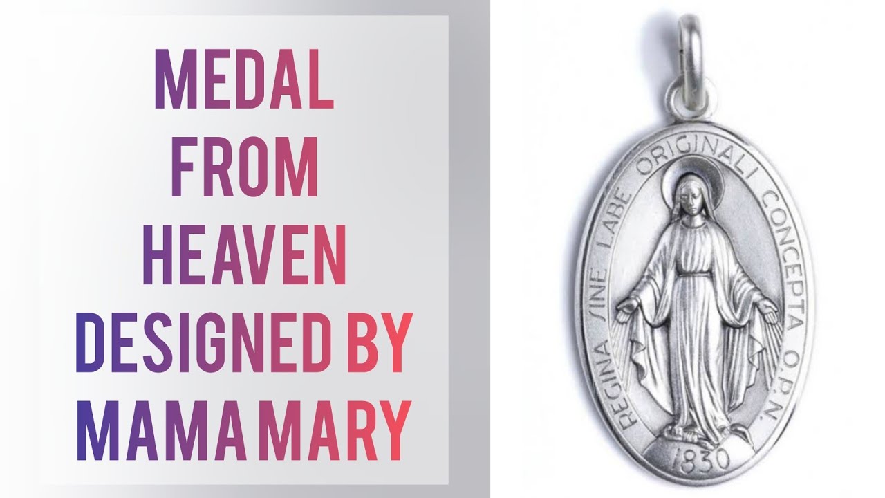 MIRACULOUS MEDAL | MAMA MARY | VIRGIN MARY - YouTube
