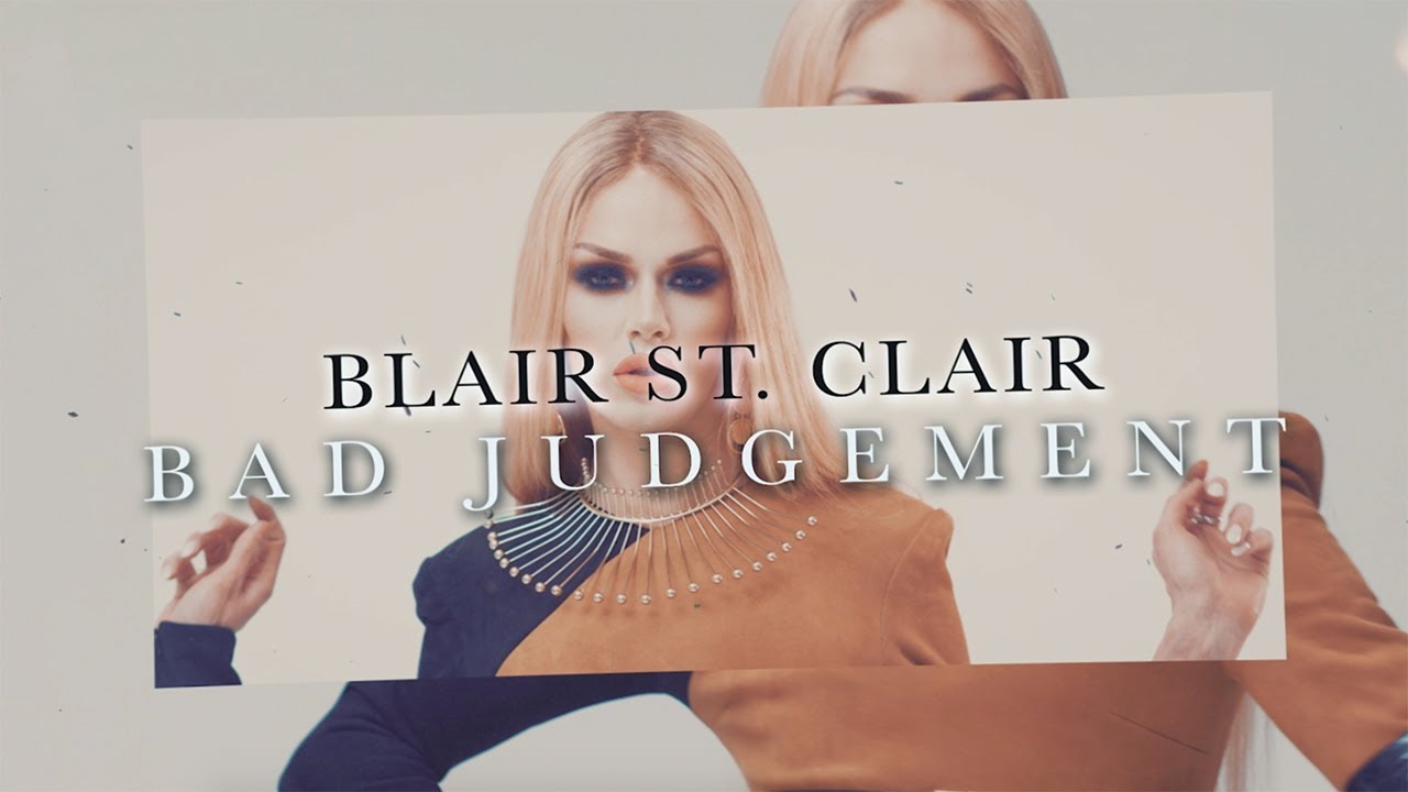Blair St. Clair - Bad Judgement (Official Lyric Video) - YouTube