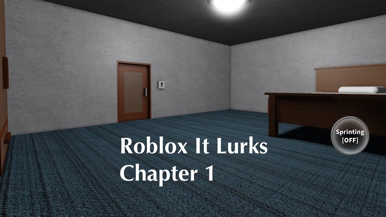 Roblox It Lurks Chapter 1 - YouTube