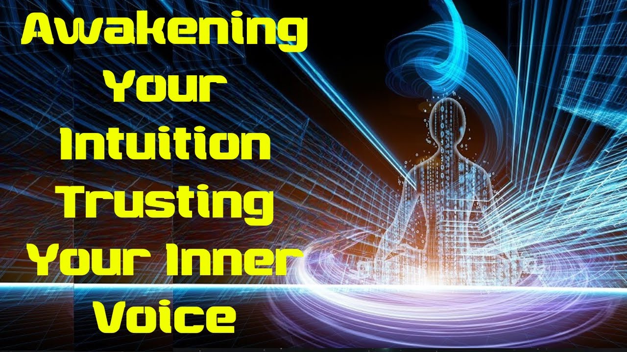 Awakening Your Intuition Trusting Your Inner Voice#wisdom #motivation # ...