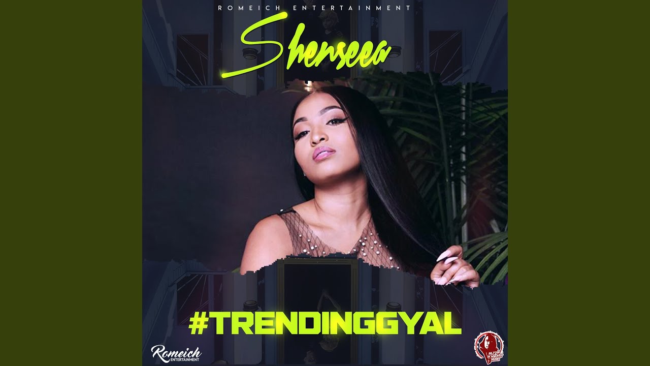 Trending Gyal - YouTube