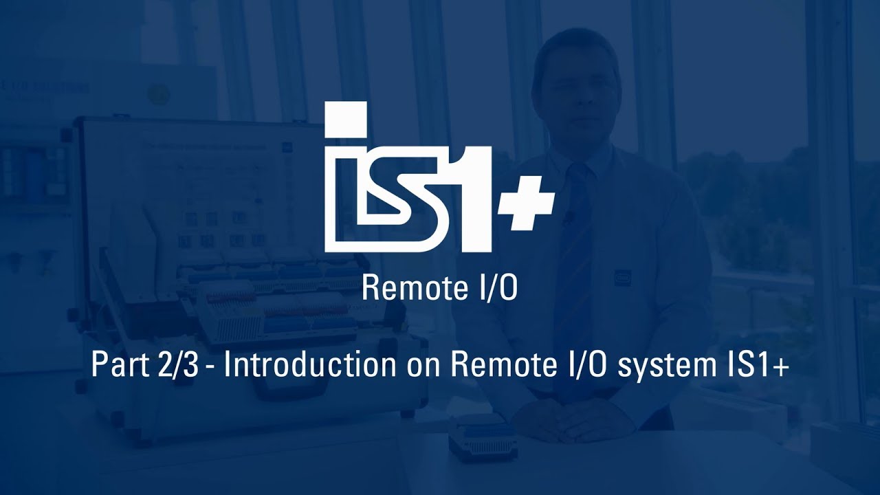 Introduction on Remote I/O system IS1+ - Part 2 - YouTube