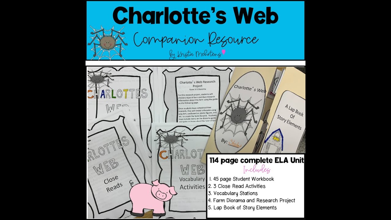 Charlotte's Web- Companion Resource- 115 page ELA Unit- No Prep - YouTube