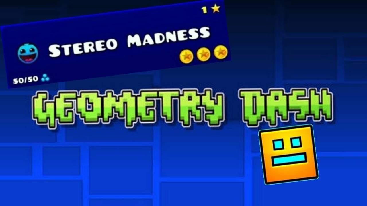 Geometry Dash - Stereo Madness (LEVEL 1) - YouTube