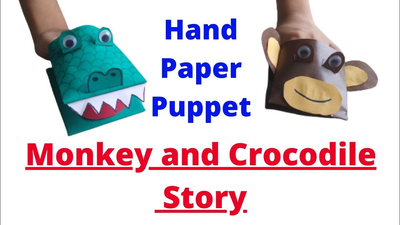 How to make a Paper Hand Puppet #Monkey🐵 & Crocodile🐊 Story with Paper ...
