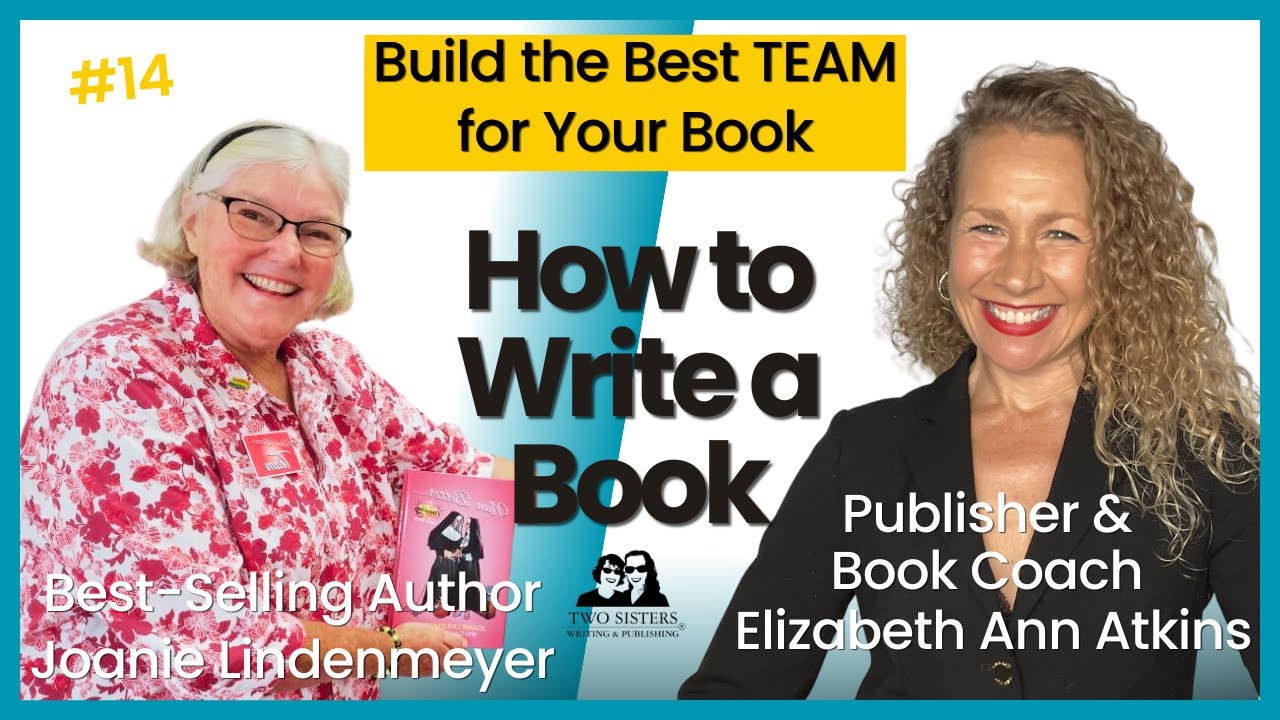 HOW TO WRITE A BOOK | How to Build the Best Team to Write, Publish ...