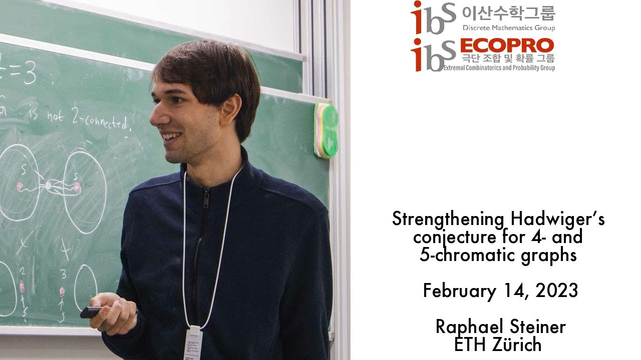 2023.02.14, Raphael Steiner, Strengthening Hadwiger’s conjecture for 4 ...