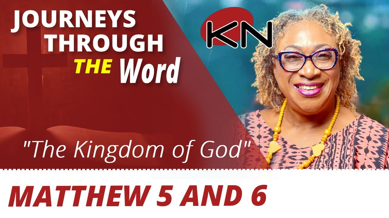 Matthew 5 and 6 - Journeys Through The Word - YouTube