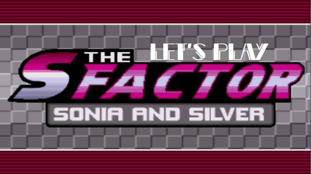 Let's Play The S Factor - Part 1 - Ladies First - YouTube