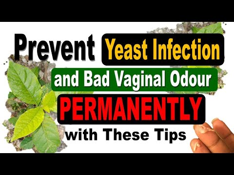 Naturally Get Rid of Yeast Infection & Bad Vaginal Odours PERMANENTLY ...