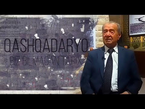 QASHQADARYO - BIZ BILMAGAN TARIX. Hujjatli film