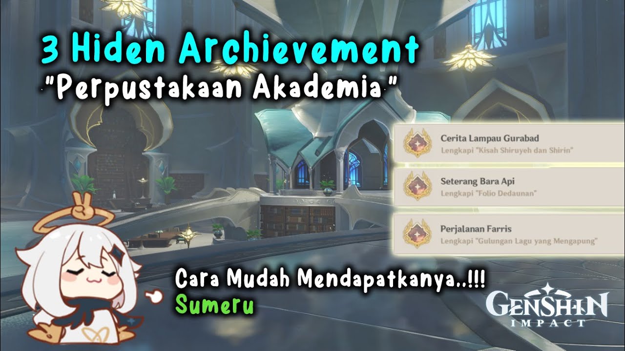 3 Hiden Archievement di "Perpustakaan Akademia." Cara Mendapatkanya ...