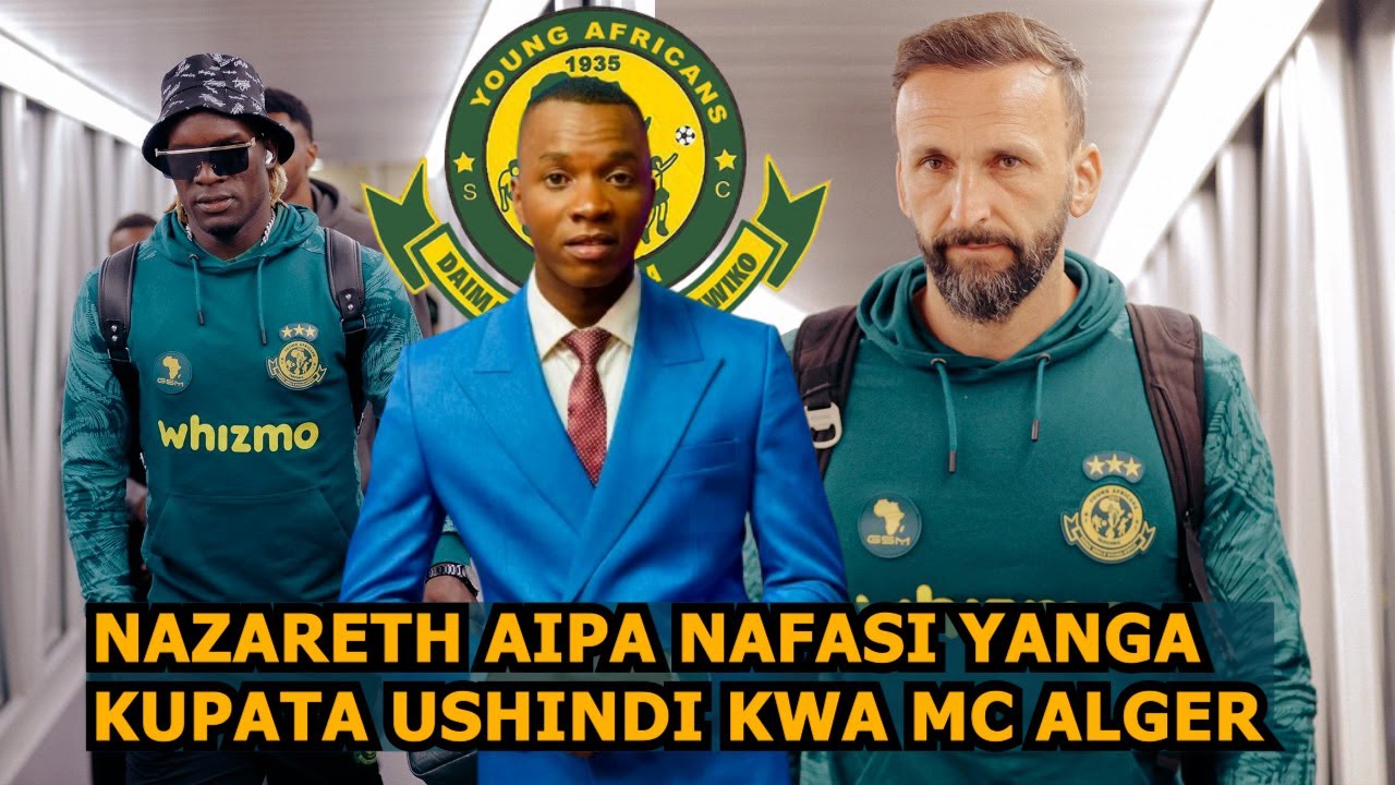 NAZARETH UPETE: TACTICAL GAME!! YANGA INAWEZEKANA KABISA WAKAPATA ...