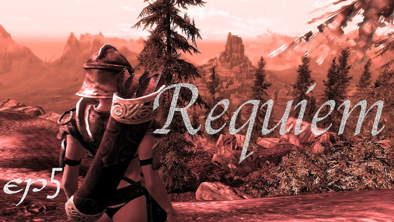 SKYRIM : MOD : Requiem Episode5 - YouTube