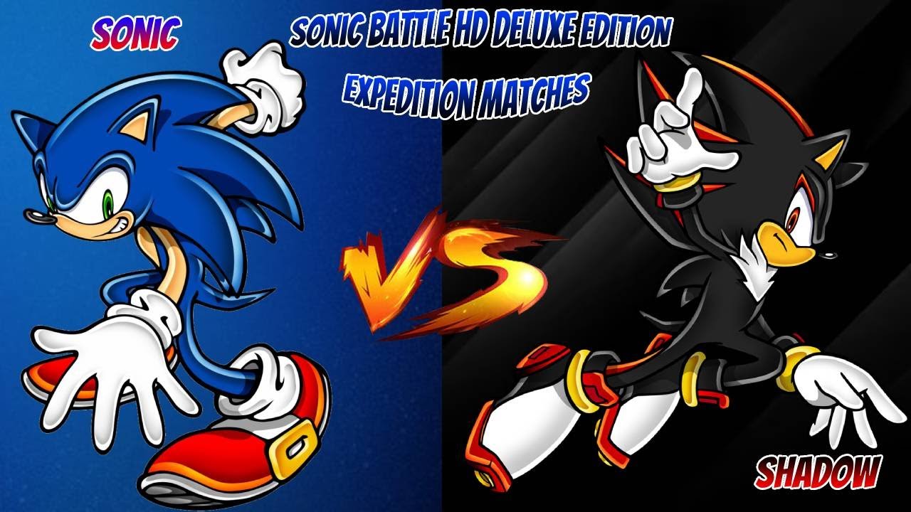 Sonic Battle HD Deluxe Expedition Matches || Sonic Vs Shadow - YouTube