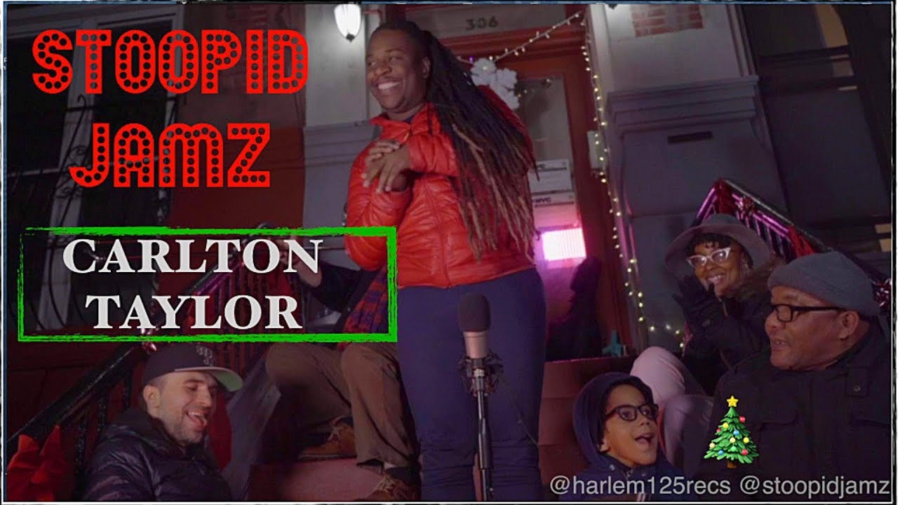 Carlton Taylor - This Christmas | StoopidJamz - YouTube