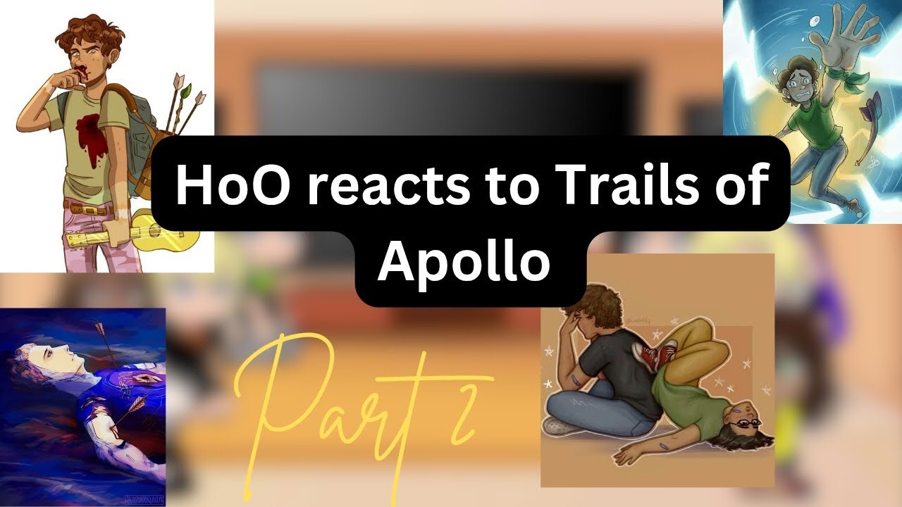 HoO reacts to Trials of Apollo/Part 2/? /PJO HoO ToA/ Gacha - YouTube