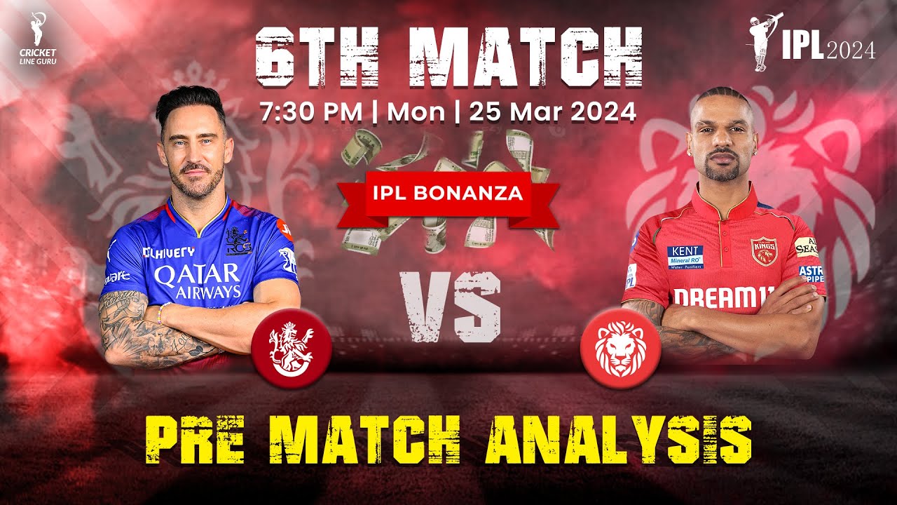 IPL 2024 RCB vs PBKS 6th Match Prediction | IPL BONANZA | RCB vs PBKS ...