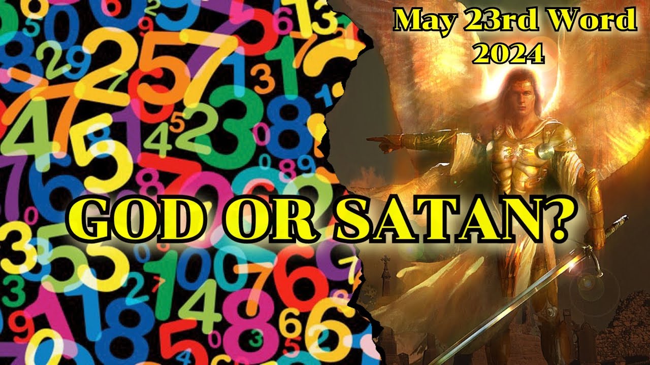 How To Tell If The Numbers Are From God Or Satan! #God #knowledge # ...
