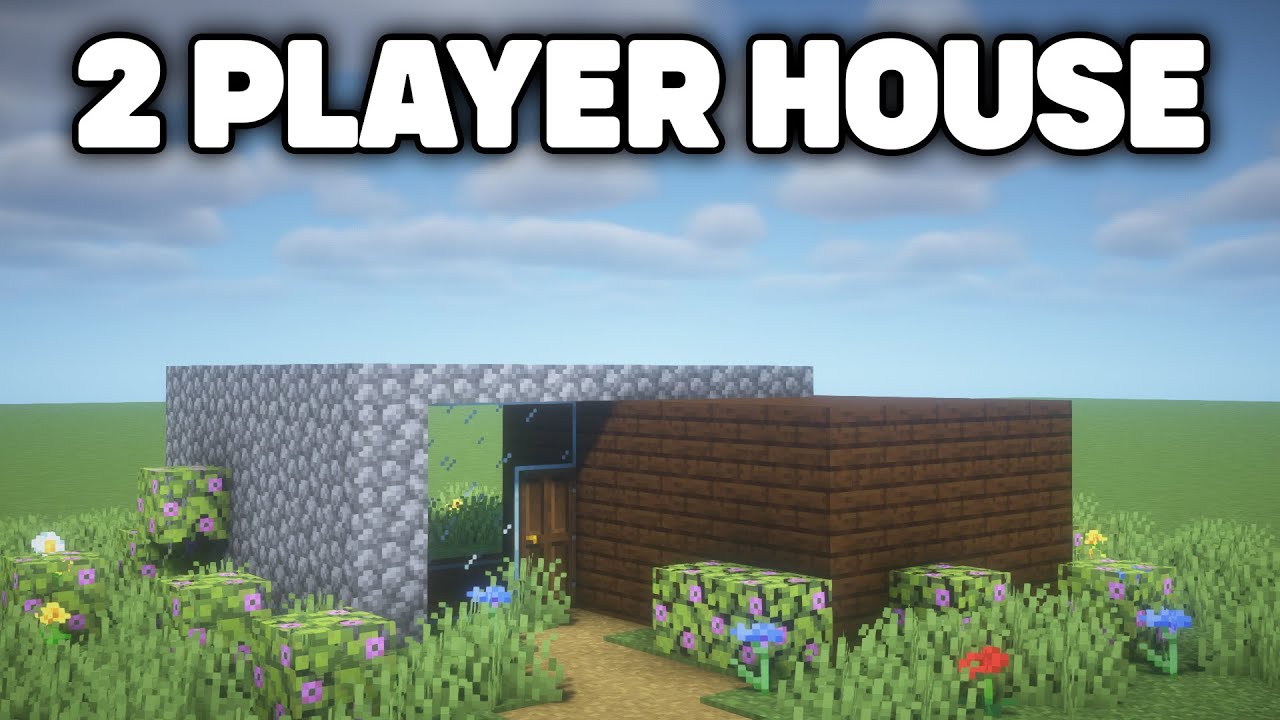 How To Build a MInecraft House for 2 players - YouTube