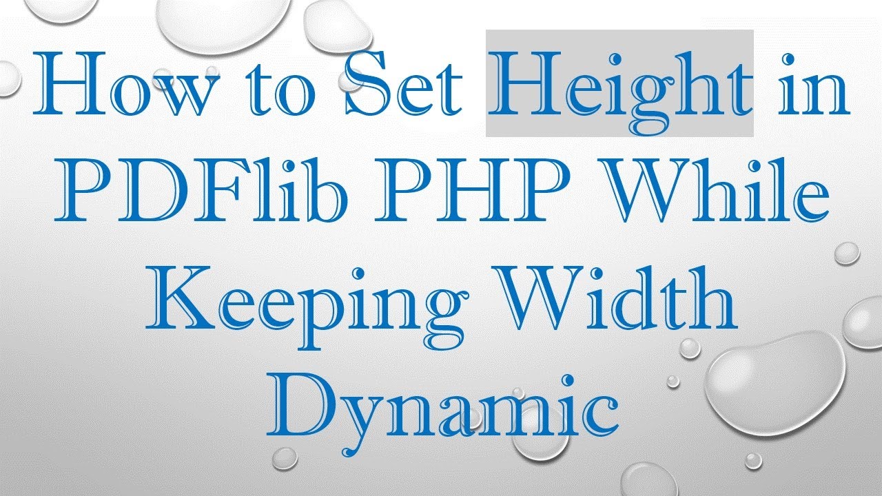 How to Set Height in PDFlib PHP While Keeping Width Dynamic - YouTube