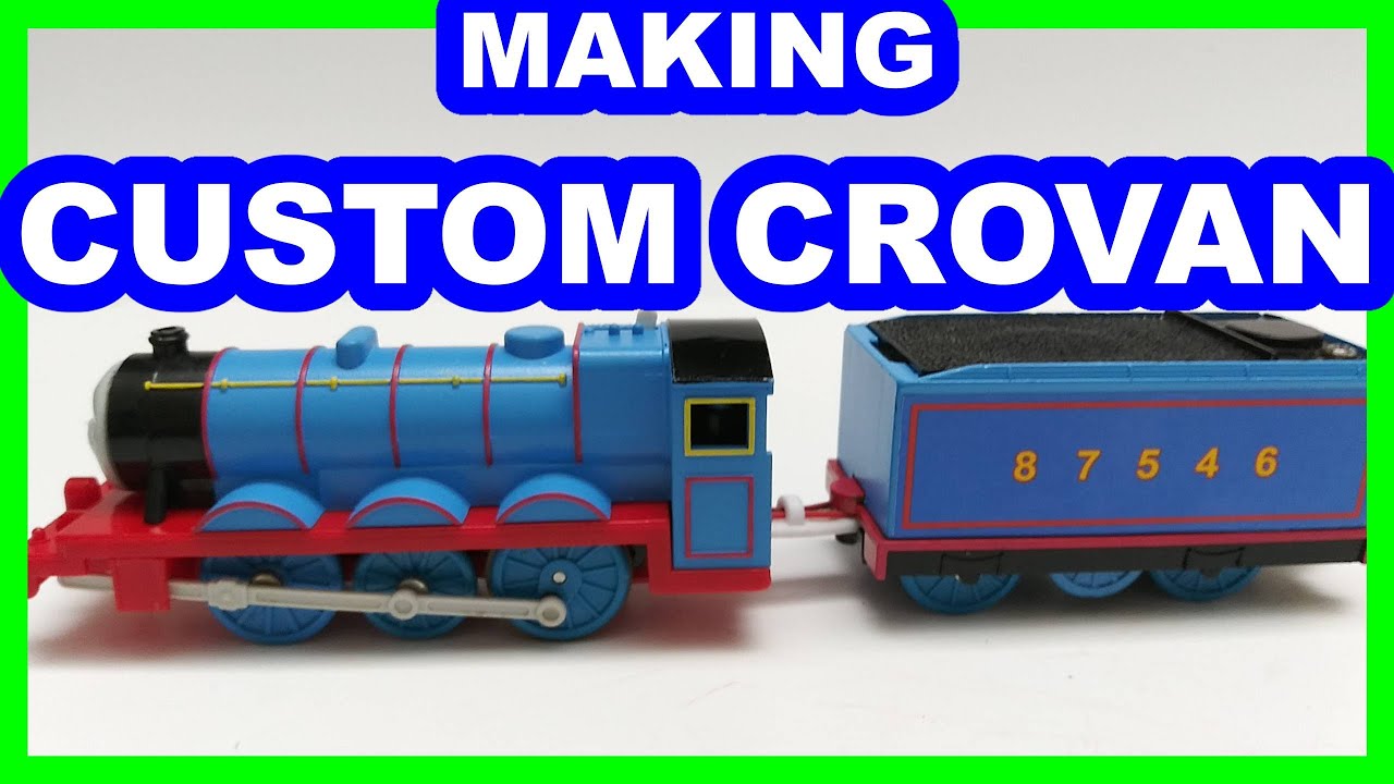 Making Crovan Trackmaster Thomas & friends Томас и друзья きかんしゃトーマス Il ...